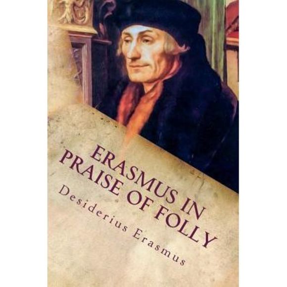 Hans Holbein | Other | Erasmus In Praise Of Folly Illustrated Hans ...